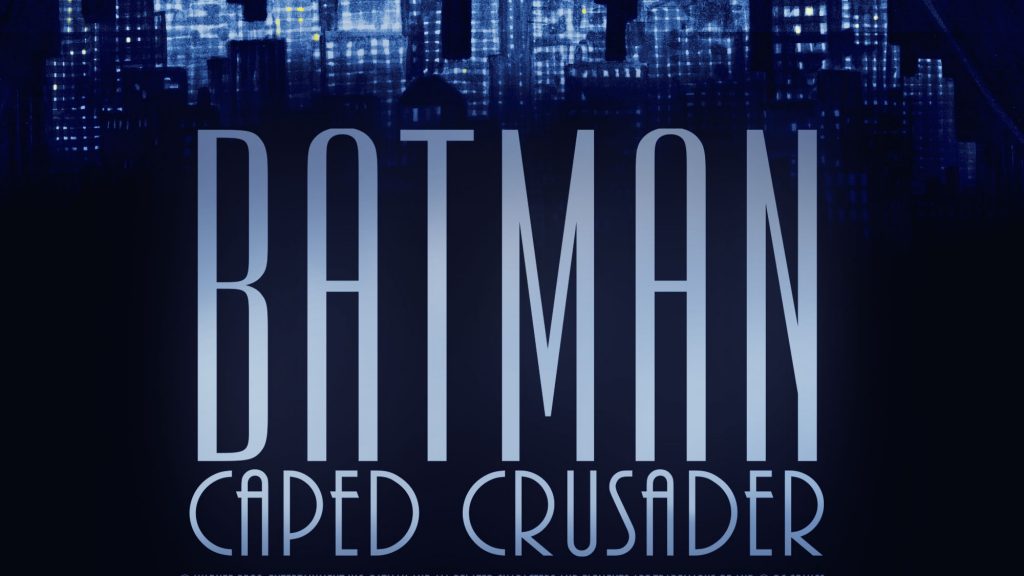 Batman: Caped Crusader Animated Series Announced - Daily Superheroes ...